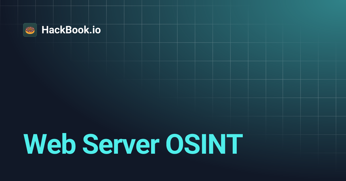 Web Server OSINT | HackBook.io