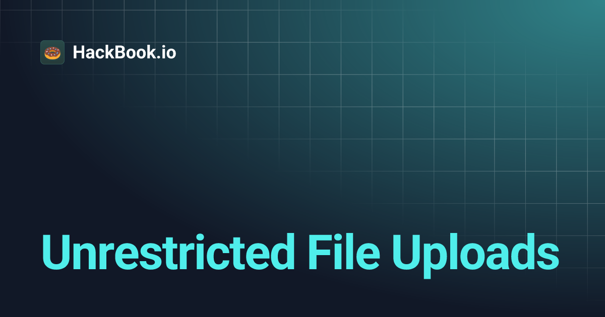 Unrestricted File Uploads | HackBook.io