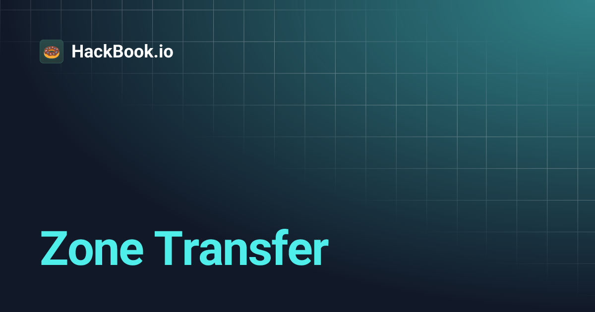 Zone Transfer | HackBook.io